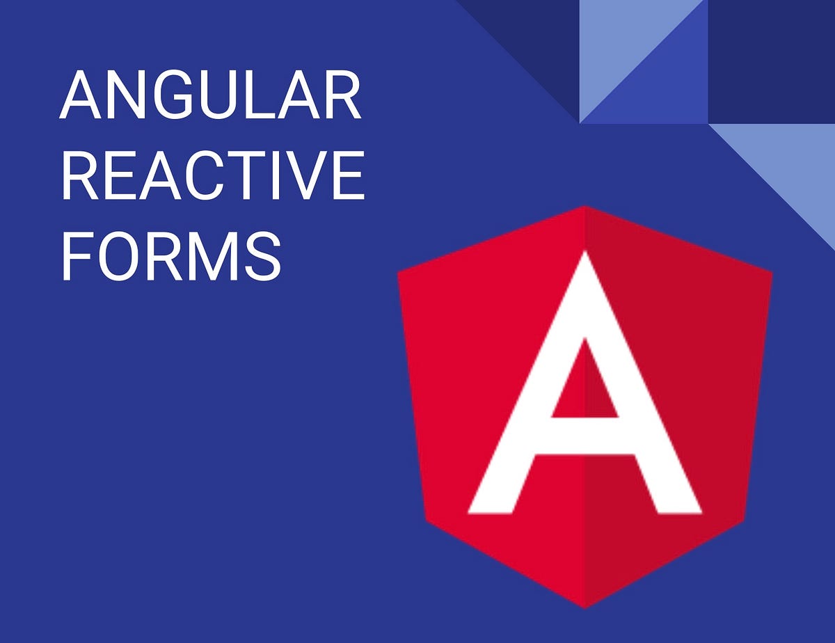 ลองใช้ Reactive forms ของ Angular ️ | by Pornmongkon Pongsai | Medium