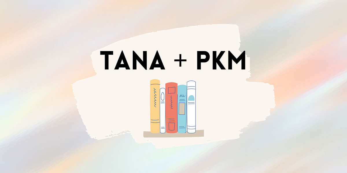 My PKM System in Tana. I will take you through an overview of… | by Bri ...