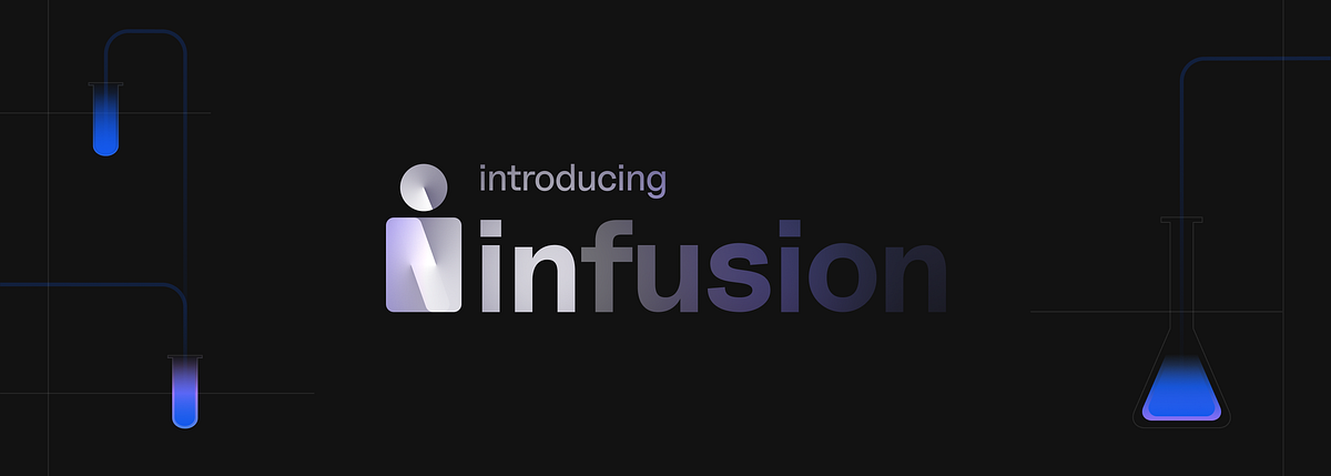 Understanding Infusion Protocol’s Approach to Solidifying Liquidity ...