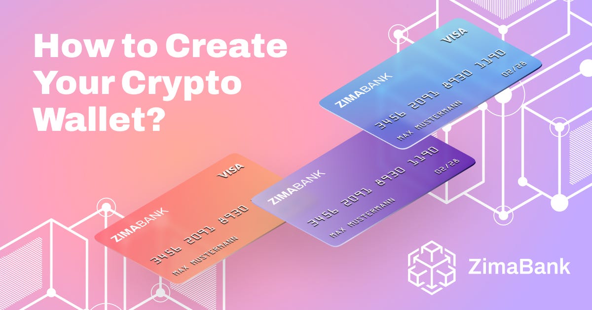 💳 How to create your crypto wallet? | by ZimaBank | Medium