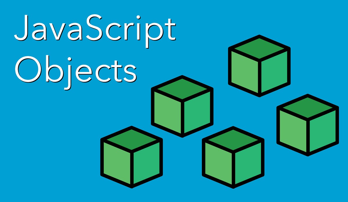 Getting Started with JavaScript Objects — A Guide for Beginners | by Robert Laws | JavaScript in ...