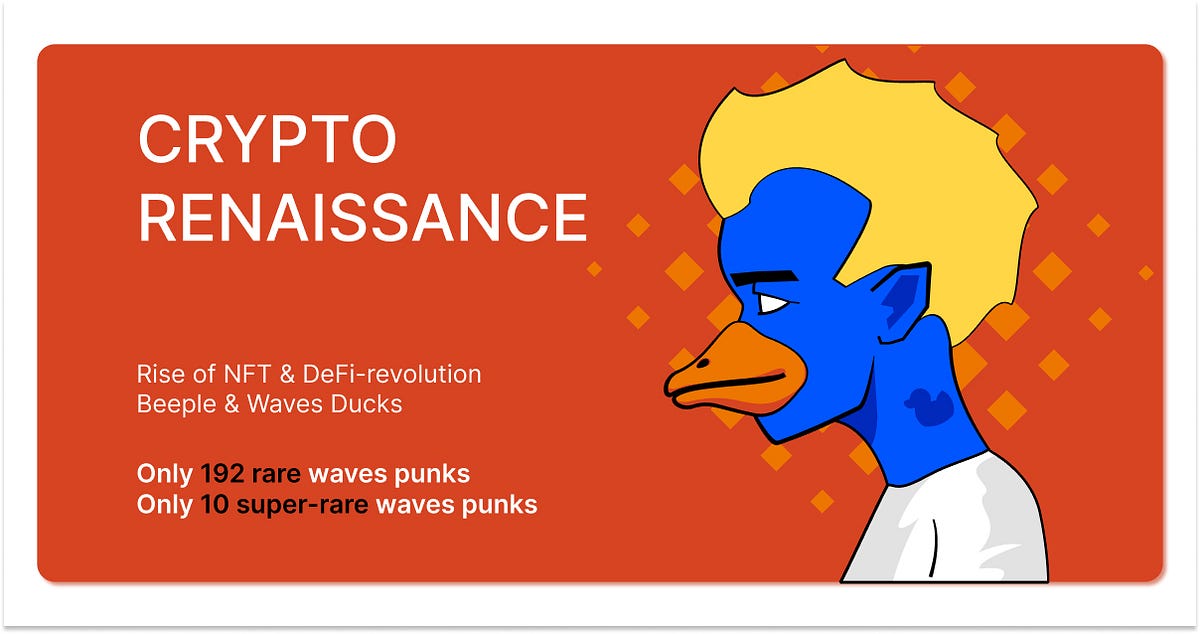 History: Crypto Renaissance. The Renaissance in crypto, in our… | by Waves Punks Verse | Medium