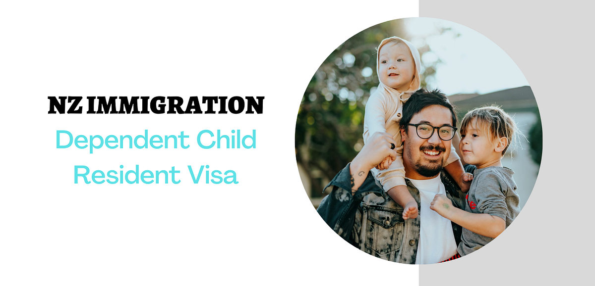 Dependent Child Resident Visa - ROSS TAYLOR - Medium