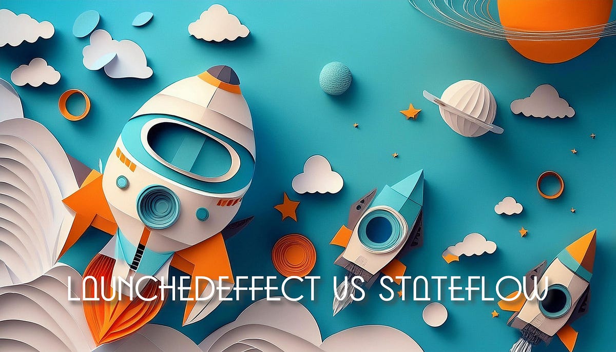 LaunchedEffect vs StateFlow in Compose | by ภาณุวัฒน์ แสงเลิศ | te