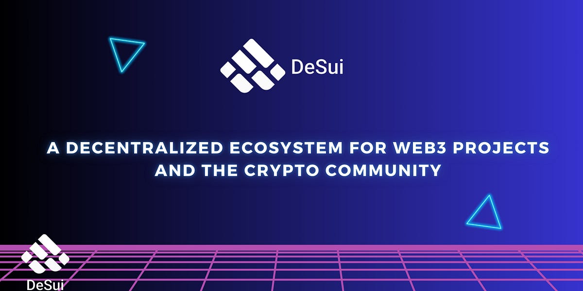 DESUI: A decentralized ecosystem for web3 | by Tessa | Medium