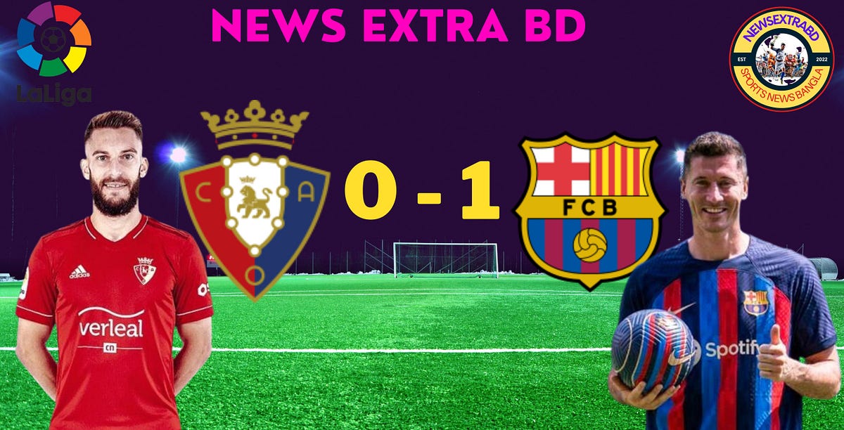 LA LIGA UPDATE - Newsextrabd - Medium