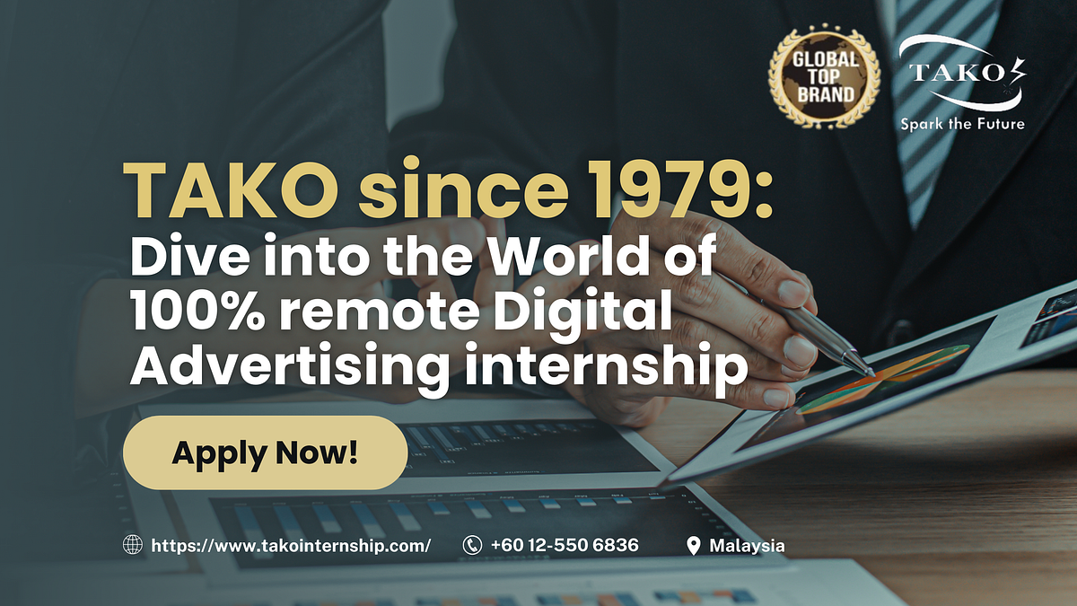 Dive into The World of 100% Remote Digital Advertising Internship with ...