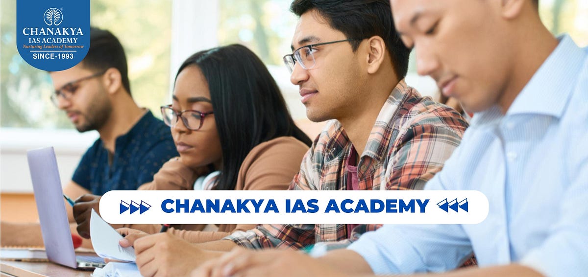 BPSC Preparation Coaching in Patna: Achieve Success with Chanakya IAS Academy | by ChanakyaIAS ...