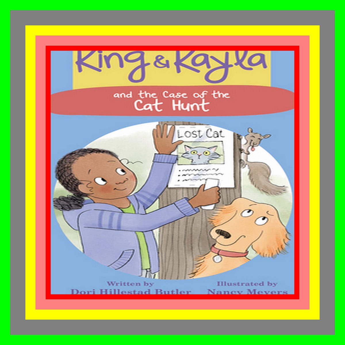 Read EPUB ️Read PDF King & Kayla and the Case of the Cat Hunt By Dori ...