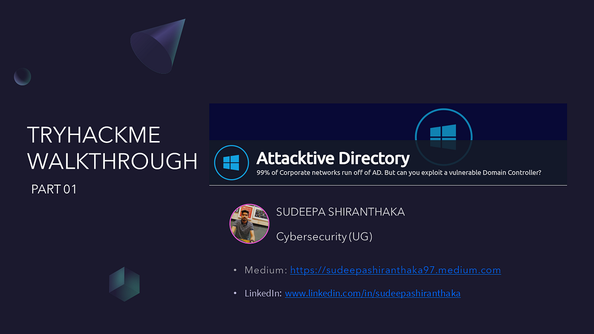 Attacktive Directory Tryhackme Walkthrough Part 1 By Sudeepa Shiranthaka Infosec Write Ups