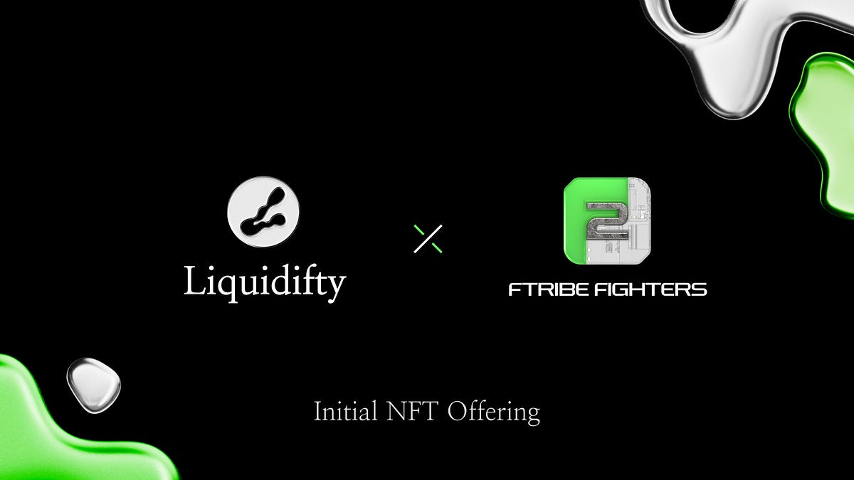 The INO of Ftribe Fighters on the Liquidifty platform! | by Lifty ...