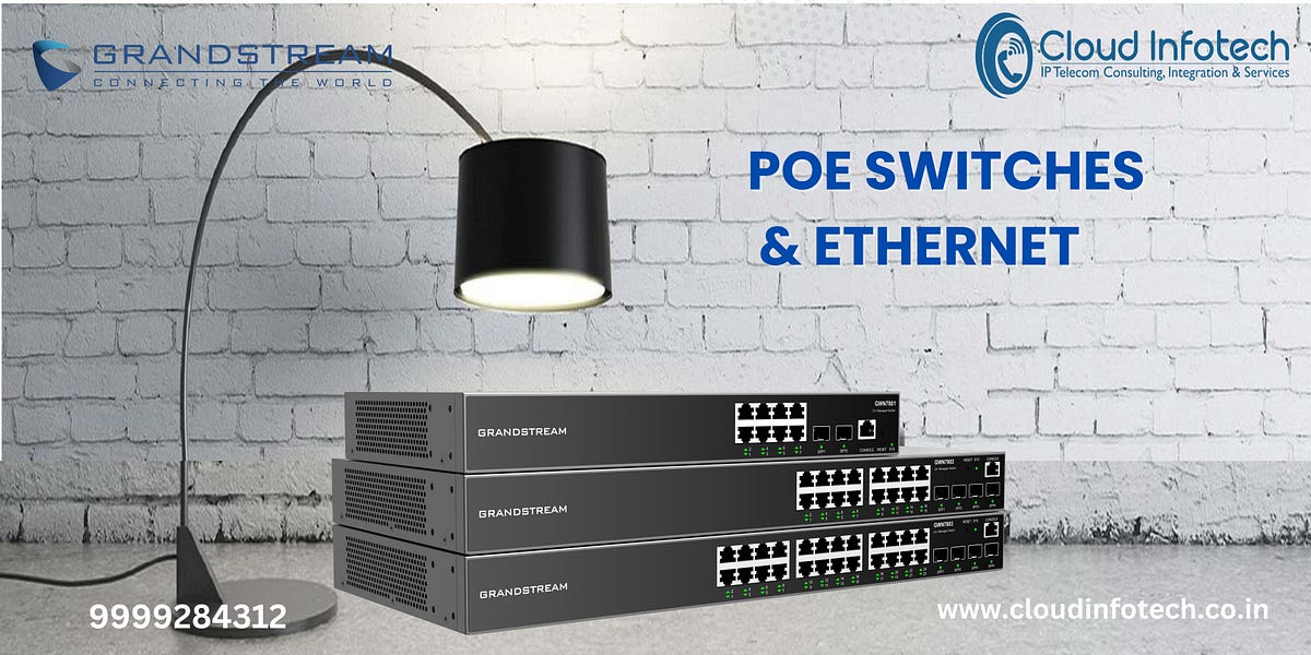 poe switchesPoE Switches | Ethernet Switch - Cloudinfotech - Medium