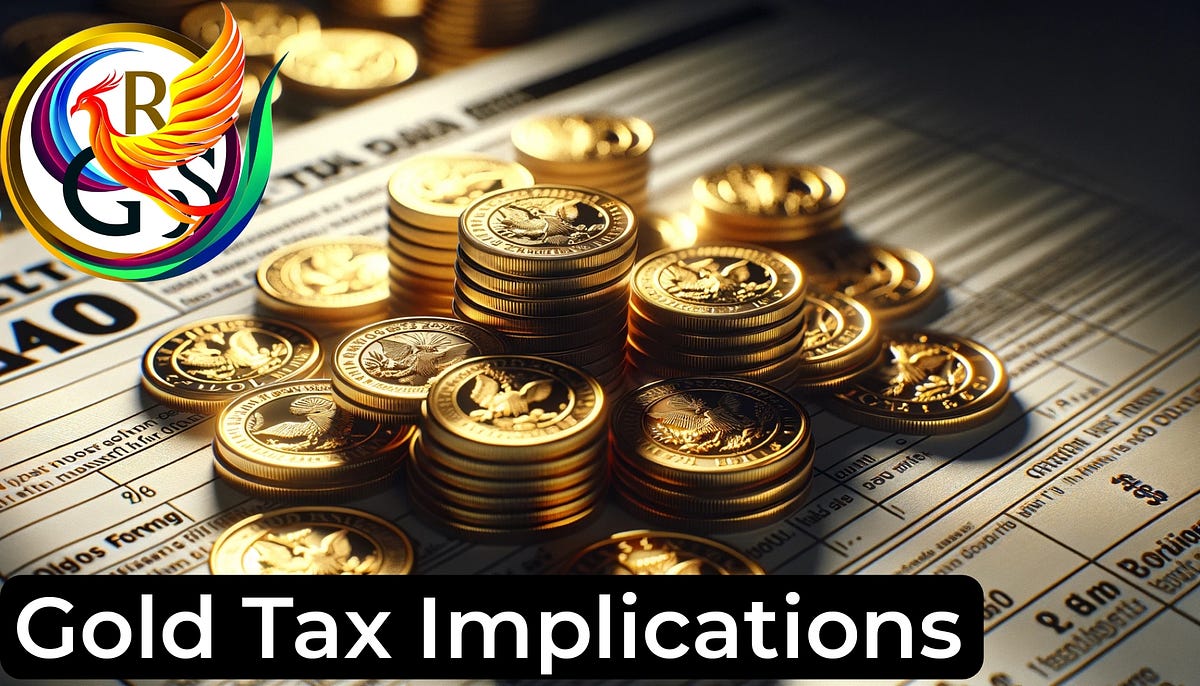Maximize Profits: Selling Gold and Taxes | by Gold Retirement Solutions ...