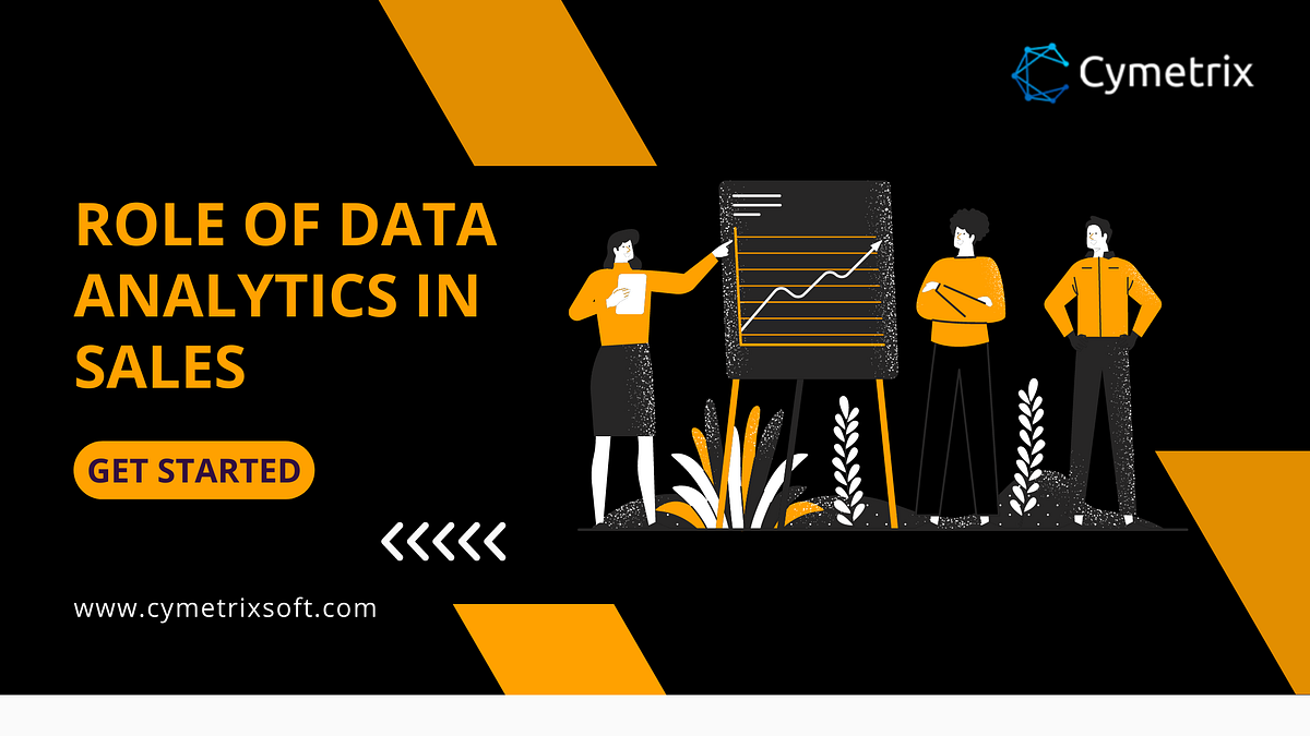 Role of Data Analytics in Sales. What is Data analytics? | by Ritik ...