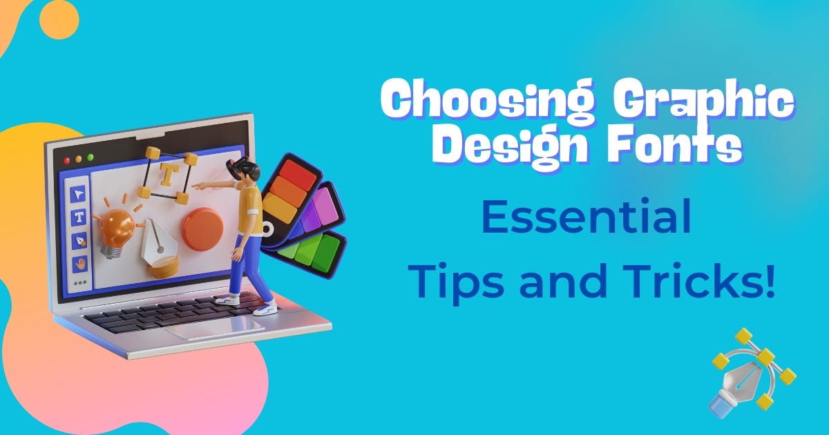 Choosing Graphic Design Fonts: Essential Tips and Tricks | by Virtual ...