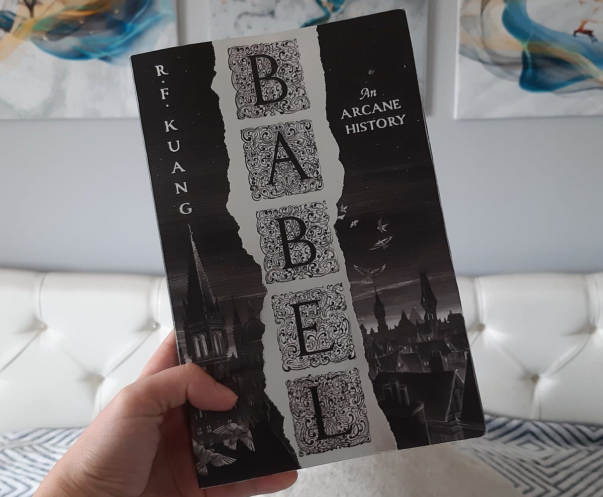 Babel by R F Kuang — REVIEW | by Helena Gomes | ILLUMINATION