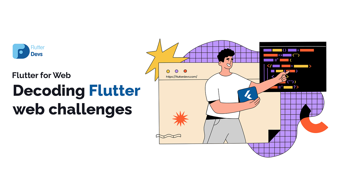 Decoding Flutter Web Challenges: A Comprehensive Guide | FlutterDevs