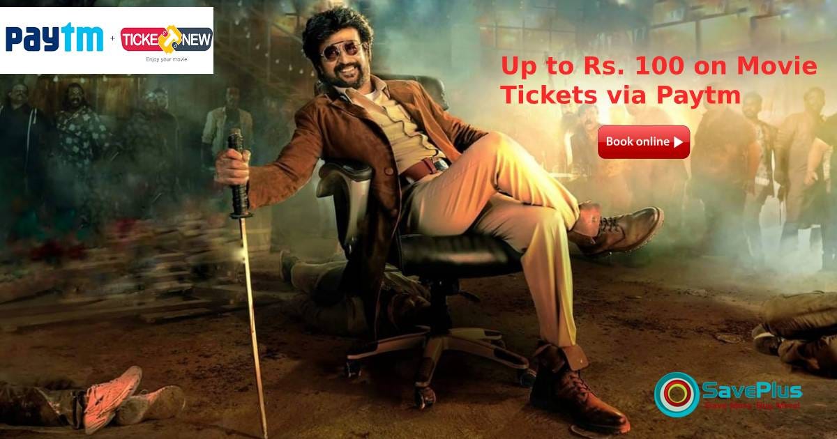 TicketNewUp to Rs. 100 on Movie Tickets via Paytm | by john Cherry | Medium