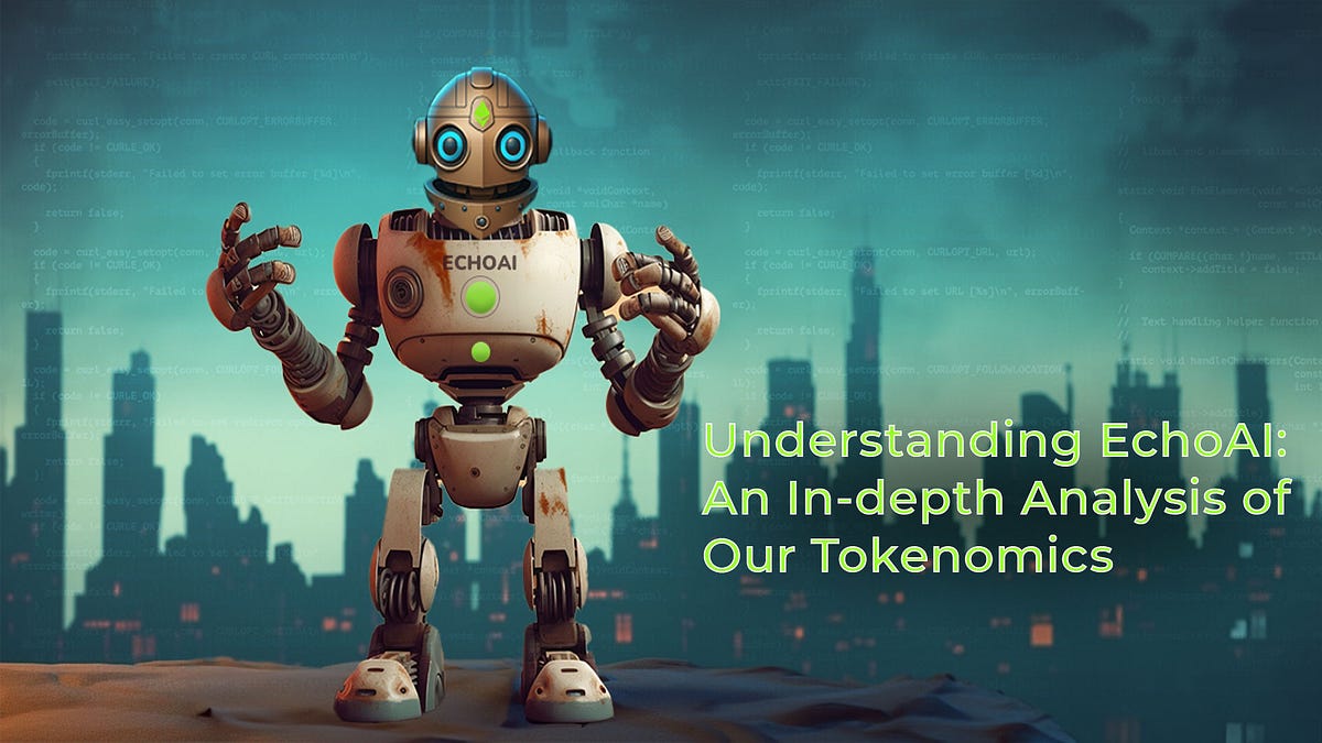 Understanding EchoAI: An In-depth Analysis of Our Tokenomics | by EchoAI | Medium
