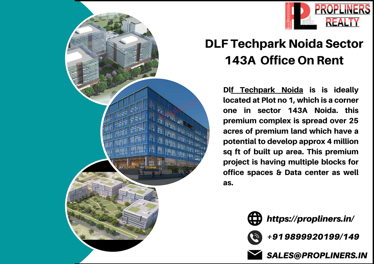 DLF Techpark Noida Sector 143A 9899920199 Office On Rent | by ...