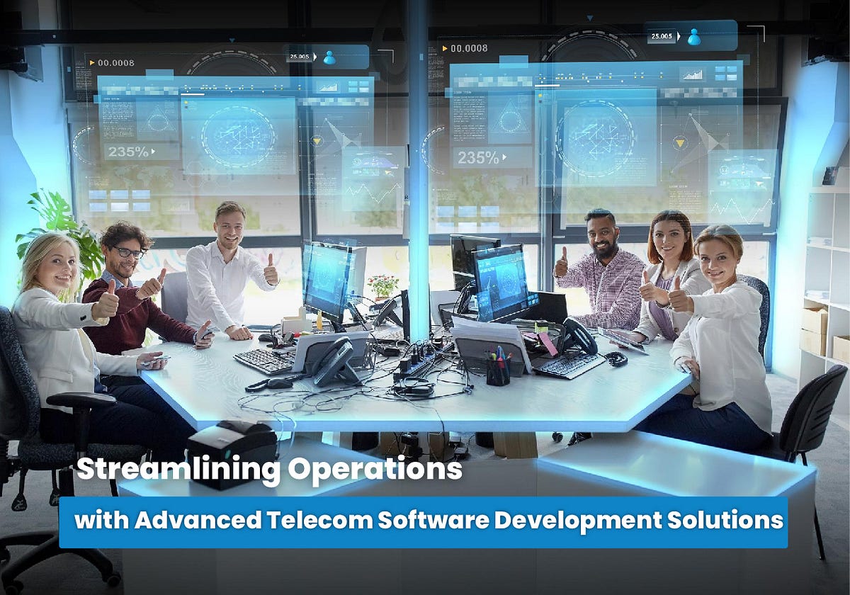 Streamlining Operations with Advanced Telecom Software Development Solutions | by Aitropolis ...