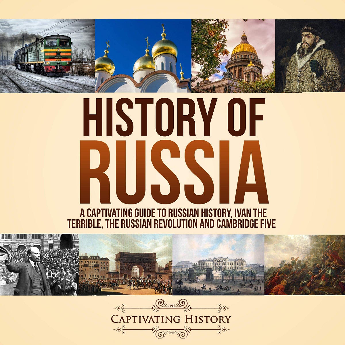 [READ] History of Russia: A Captivating Guide to Russian History, Ivan ...