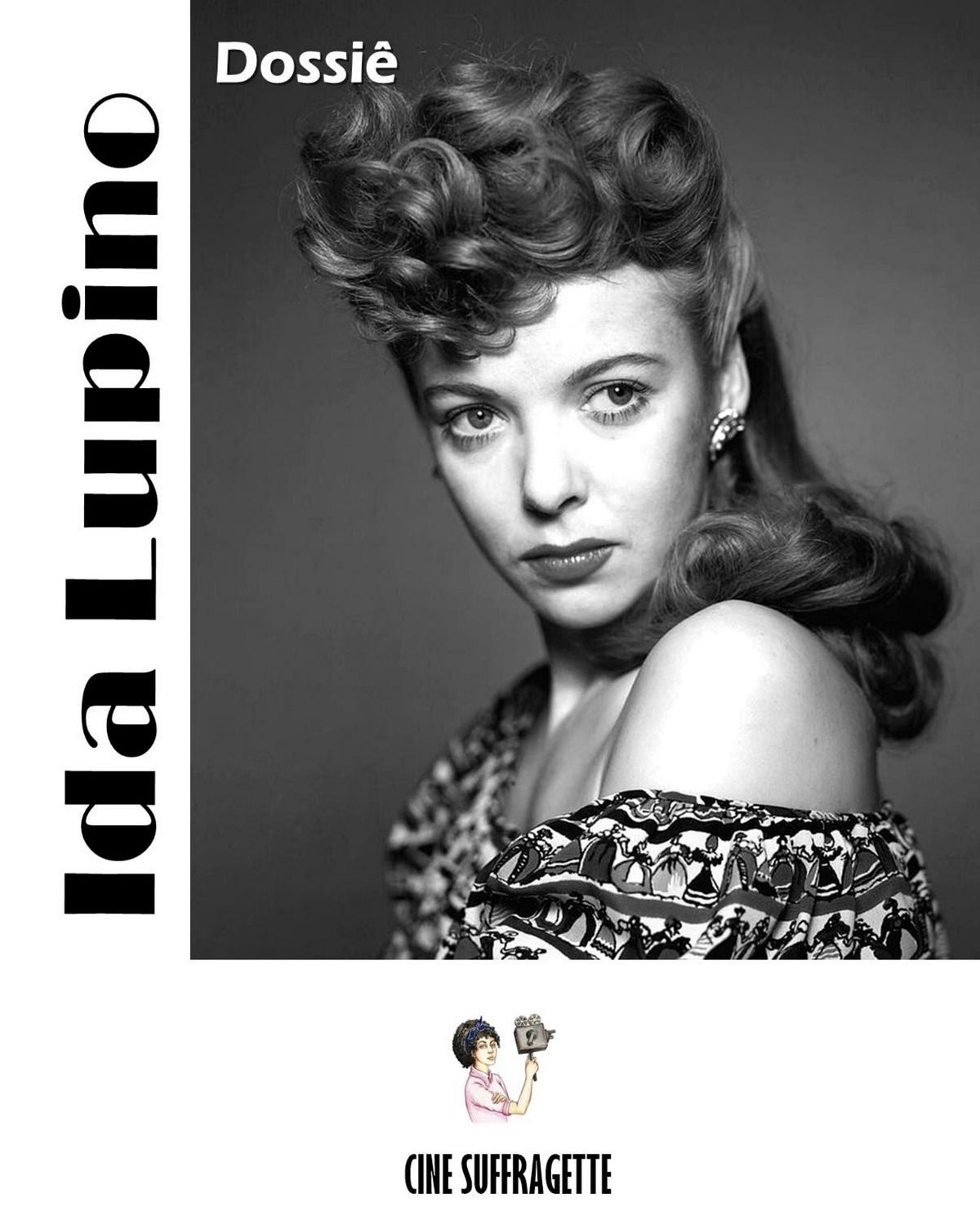 Dossiê Ida Lupino. Ida Lupino (1918–1995) foi atriz… | by Letícia ...