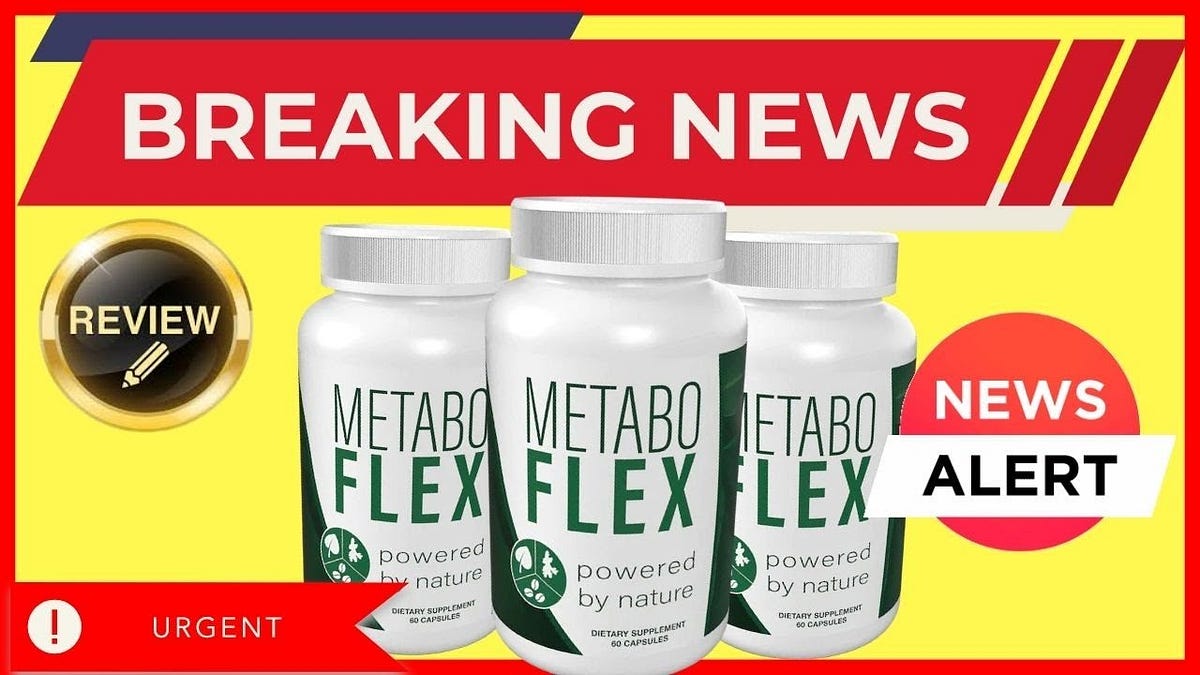 Metabo Flex Reviews (Fake or Legit) What Do MetaboFlex Customers Say ...