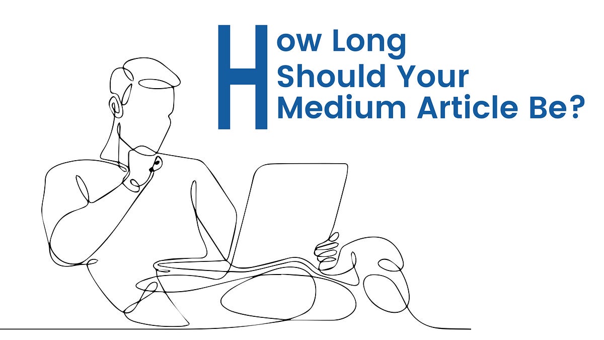 How Long Should Your Medium Article Be? | by Cre8r.ai | Medium