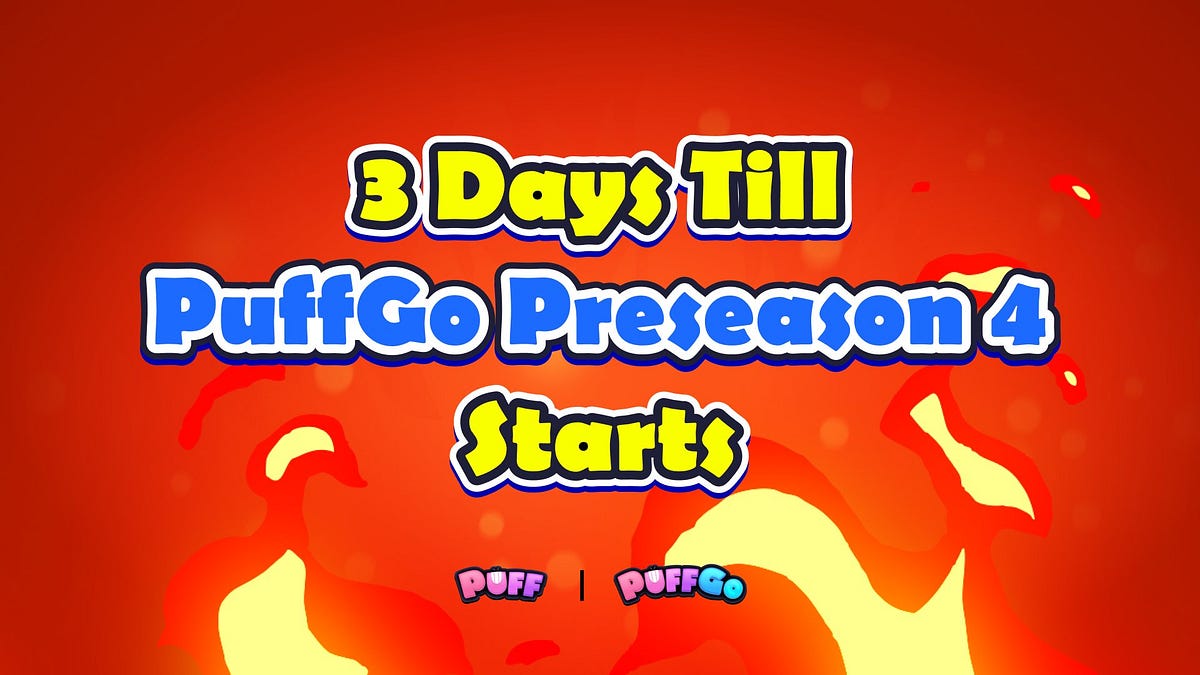 3-DAY countdown for the grand opening of the #PuffGo Preseason 4 ⏳ 🔐 ...