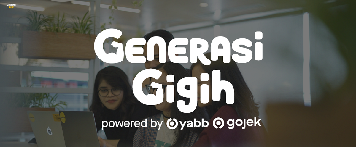 Generasi GIGIH oleh Yayasan Anak Bangsa Bisa | by Caraka Putra Mega | Medium