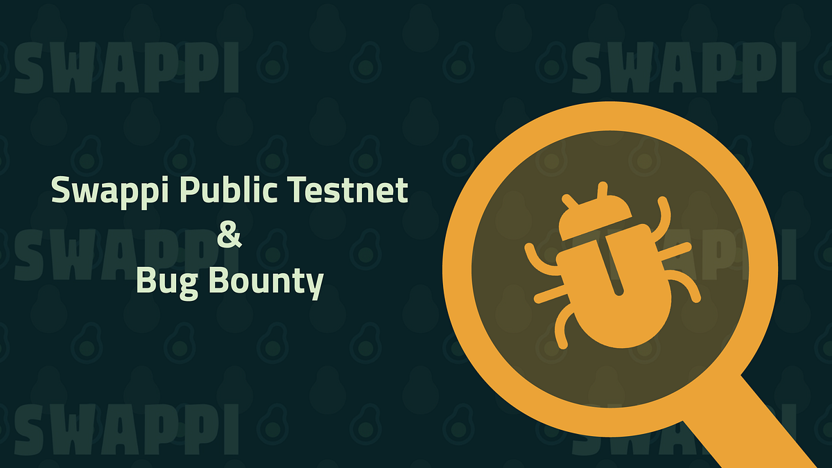 Swappi Public Testnet & Bug Bounty | by Swappi DEX | Medium