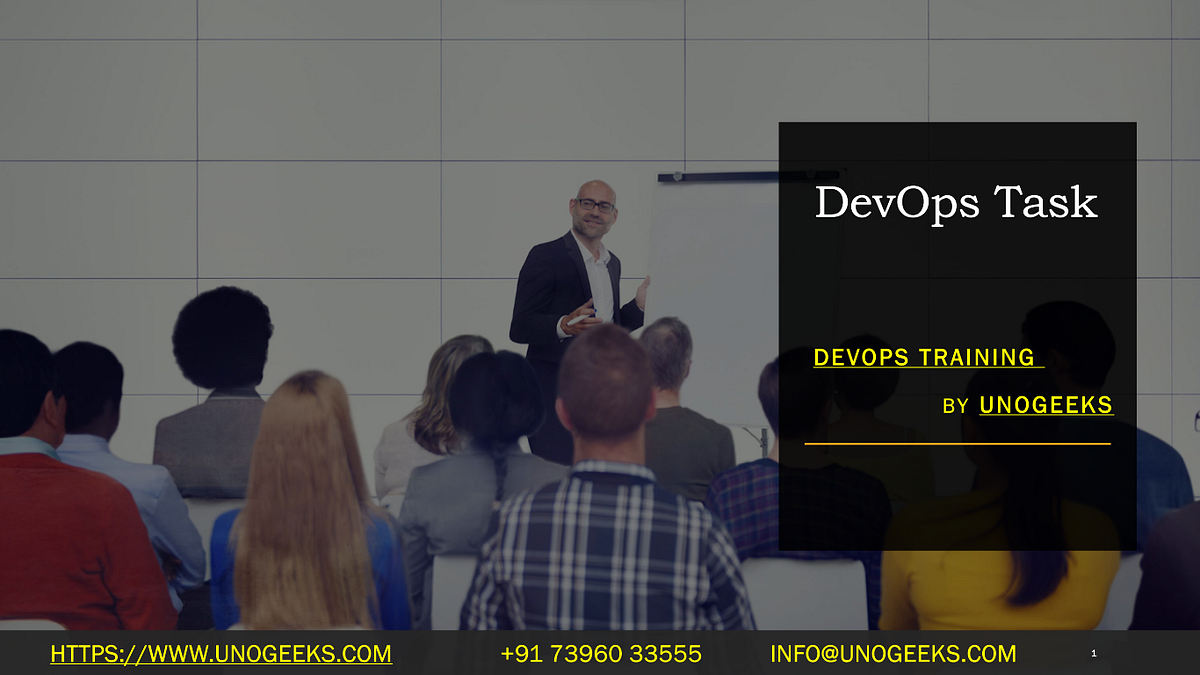 DevOps Task. DevOps encompasses a wide range of… | by Vijayramraju | Medium
