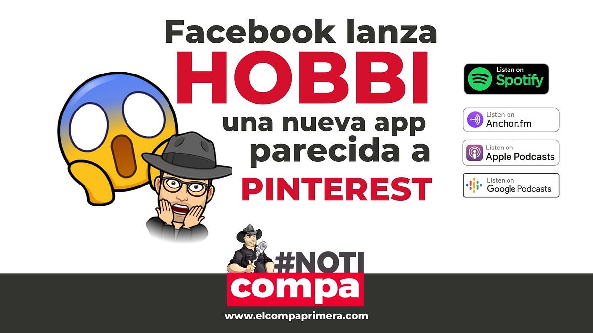 Facebook lanza Hobbi, una nueva app parecida a Pinterest — NotiCompa 01 ...