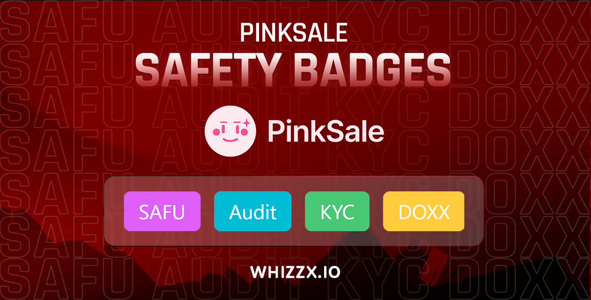 Pinksale Safety Badges - WhizzX - Medium