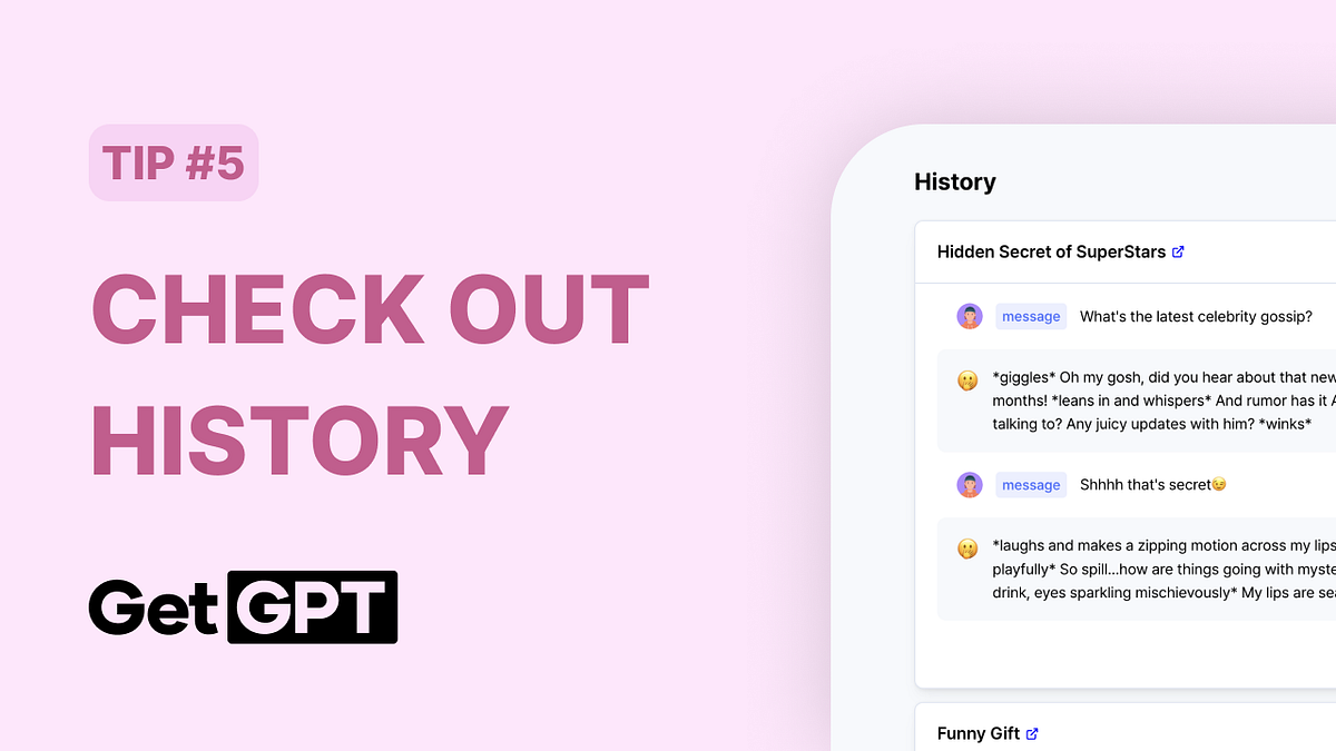 [GetGPT Tips] #5. Never Miss a Beat with Your History! - GetGPT - Medium