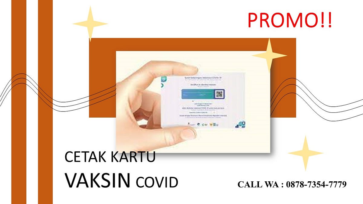 PROMO, CALL WA : 0878–7354–7779 , Cetak kartu vaksin ukuran KTP, Cetak kartu Vaksinasi, Cetak ...