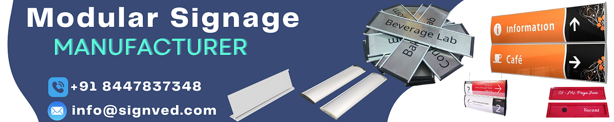 Modular Signage That Set Your Business Apart | by Sign Ved | Medium