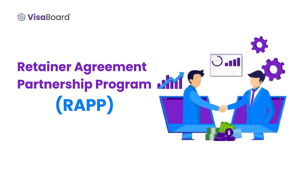 Retainer Agreement Partnership Program (RAPP) | by VisaBoard | Sep ...