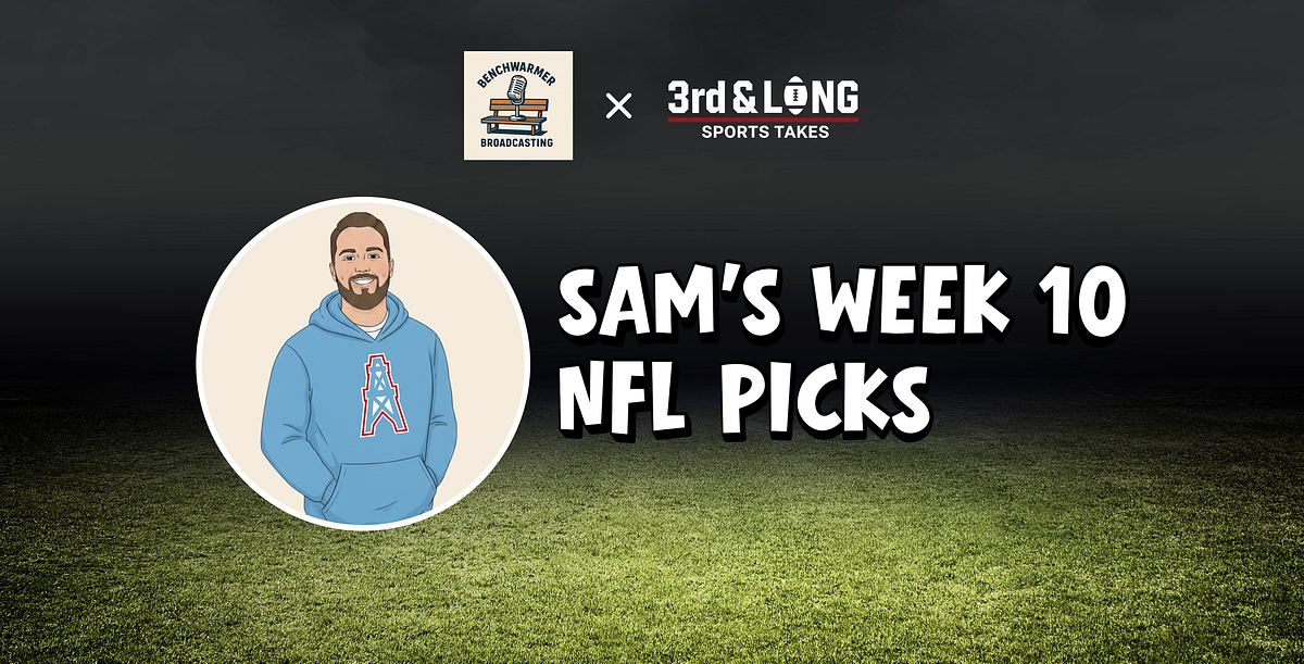 Sam’s Week 10 NFL Picks. Total Record by Pick Type: - Money… | by The ...