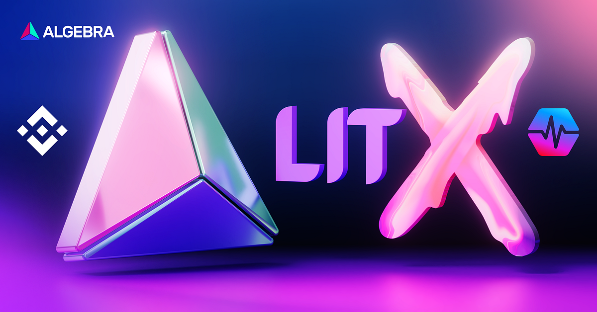 Introducing Lit-X: The First DEX Powered by Algebra on Pulse | by ...