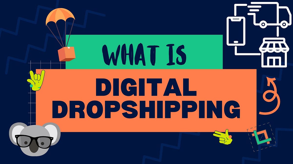 How to digital dropship…?. Digital dropshipping is a form of… | by Luca ...
