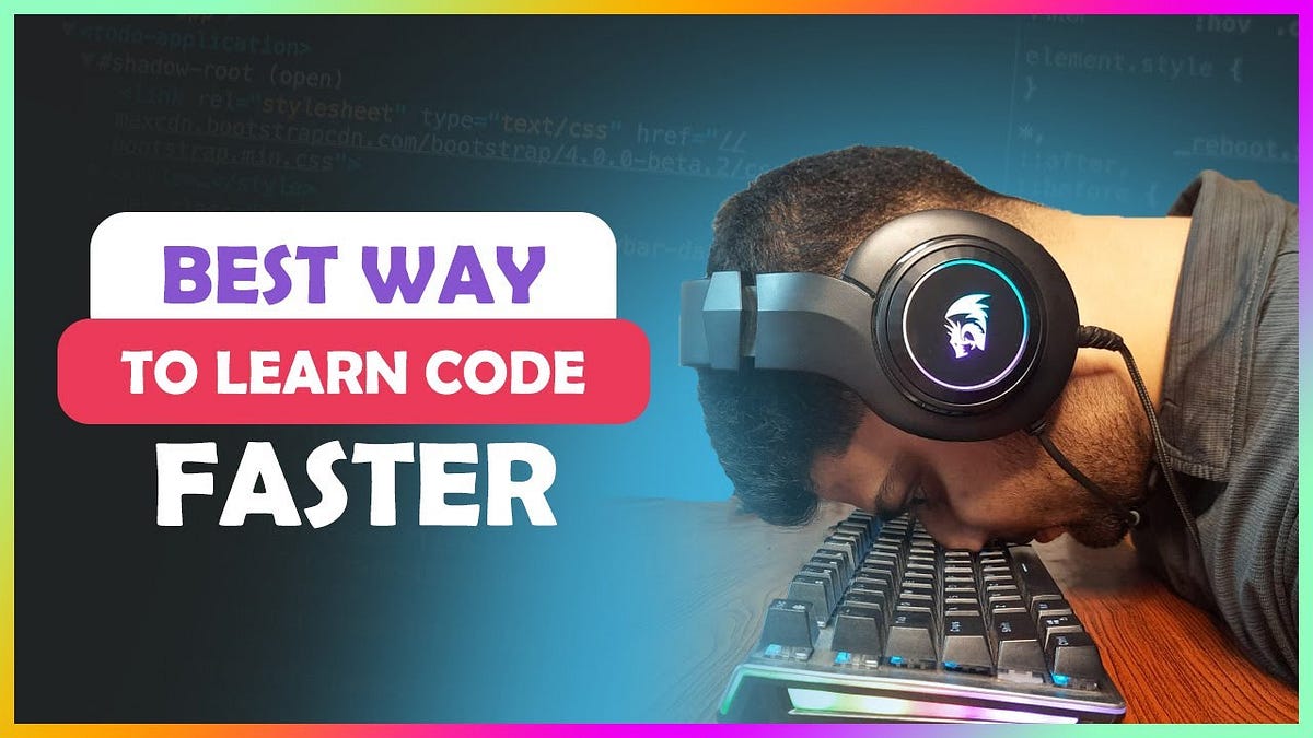 Best Way to learn code. No matter what you want to be, it may… | by Ali Hossain | Medium