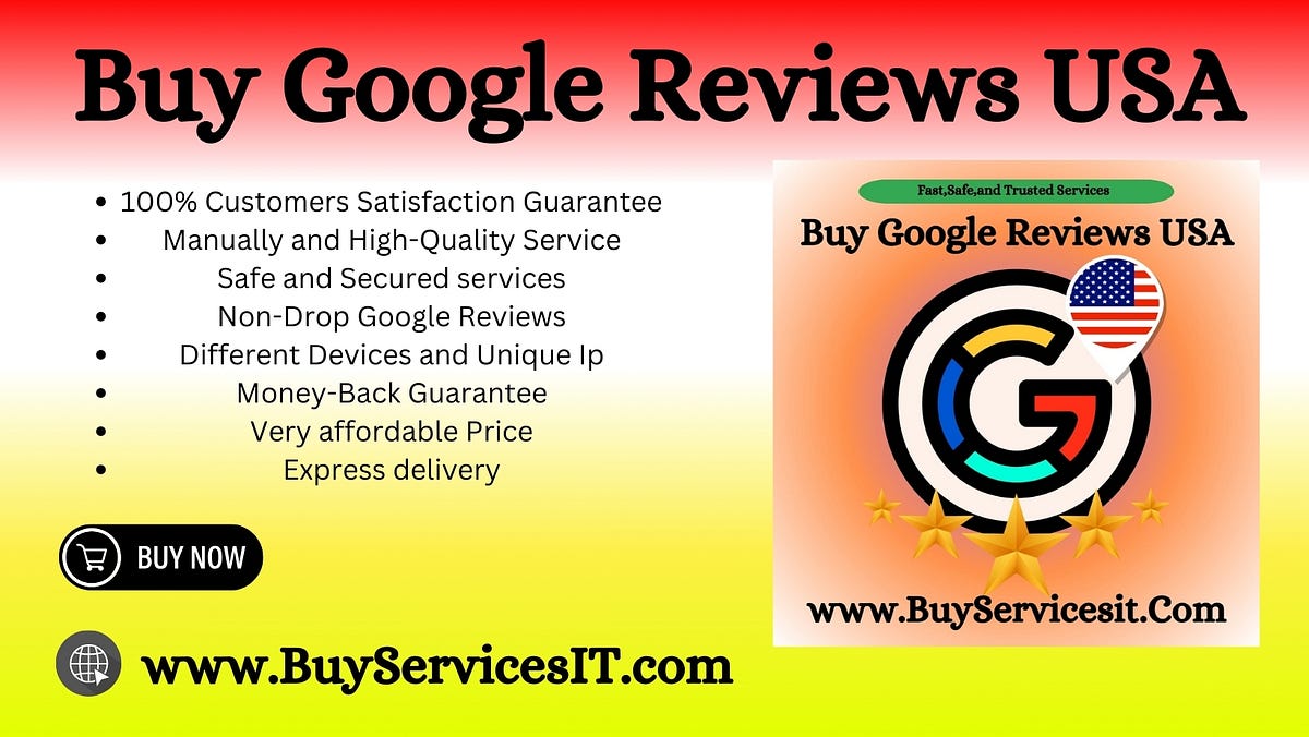 Buy Google Reviews USA. Buy Google 5 star Reviews | by Buy Services IT ...
