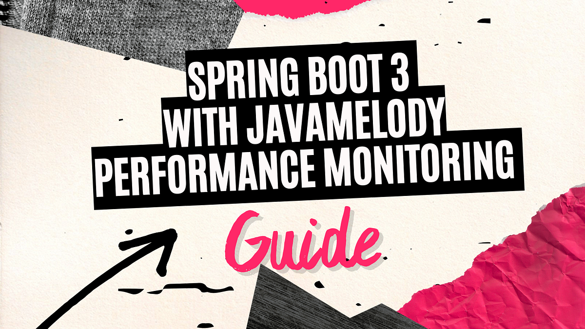 Spring Boot 3 & JavaMelody: Performance Guide | DevOps.dev