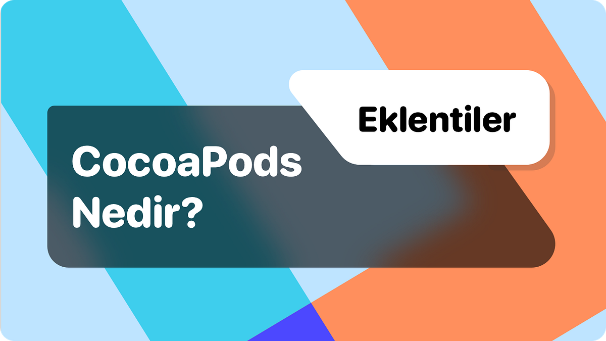 CocoaPods Nedir?. CocoaPods, uygulama geliştiriciler… | by Berkin Ceylan | TurkishKit | Medium