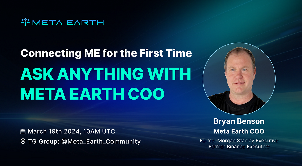 Meta Earth’s First AMA Recap. Part 1 Introduction | by Meta Earth | Medium