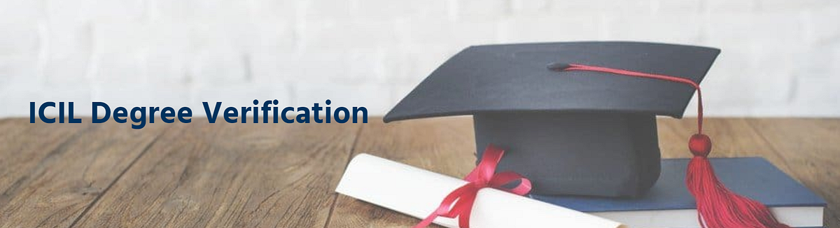 Degree verification. Degree verification services | by ICILPK | Medium