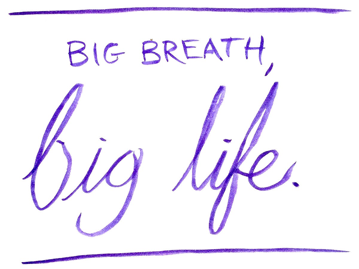 Big Breath, Big Life. You want a life of fulfillment… | by Dr. Asatar ...