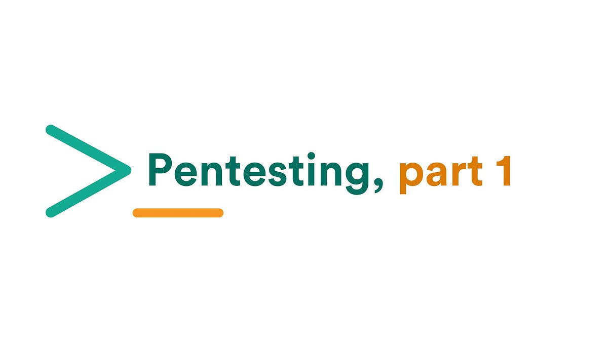 Pentesting, part 1: What is pentesting? | by Miloslav Homer | code.kiwi ...